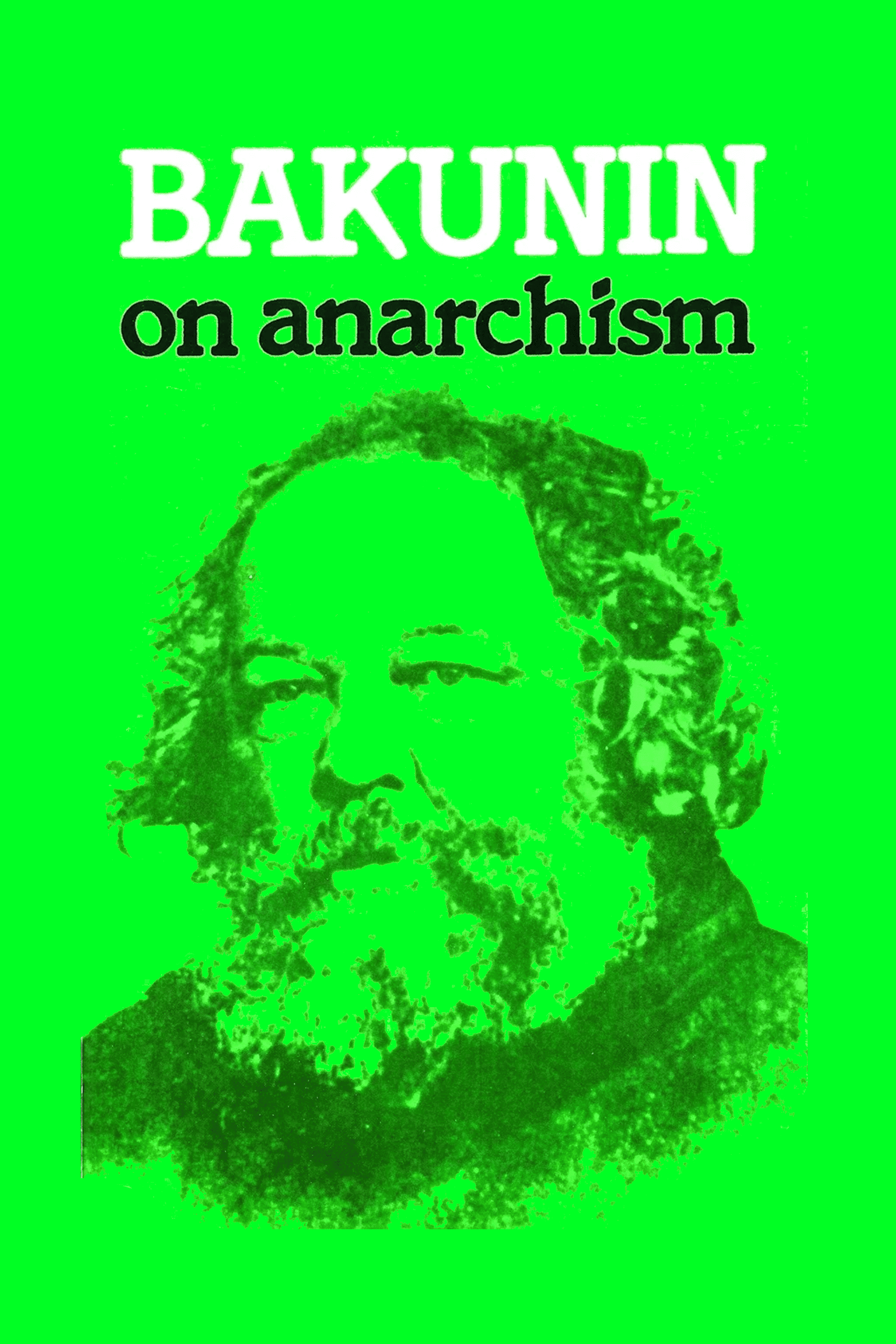Berserker - Bakunin On Anarchism