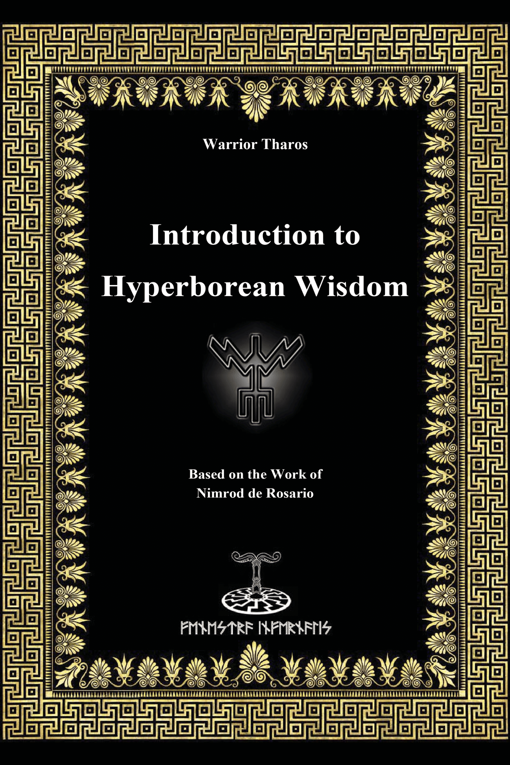 Berserker - Introduction To The Hyperborean Wisdom