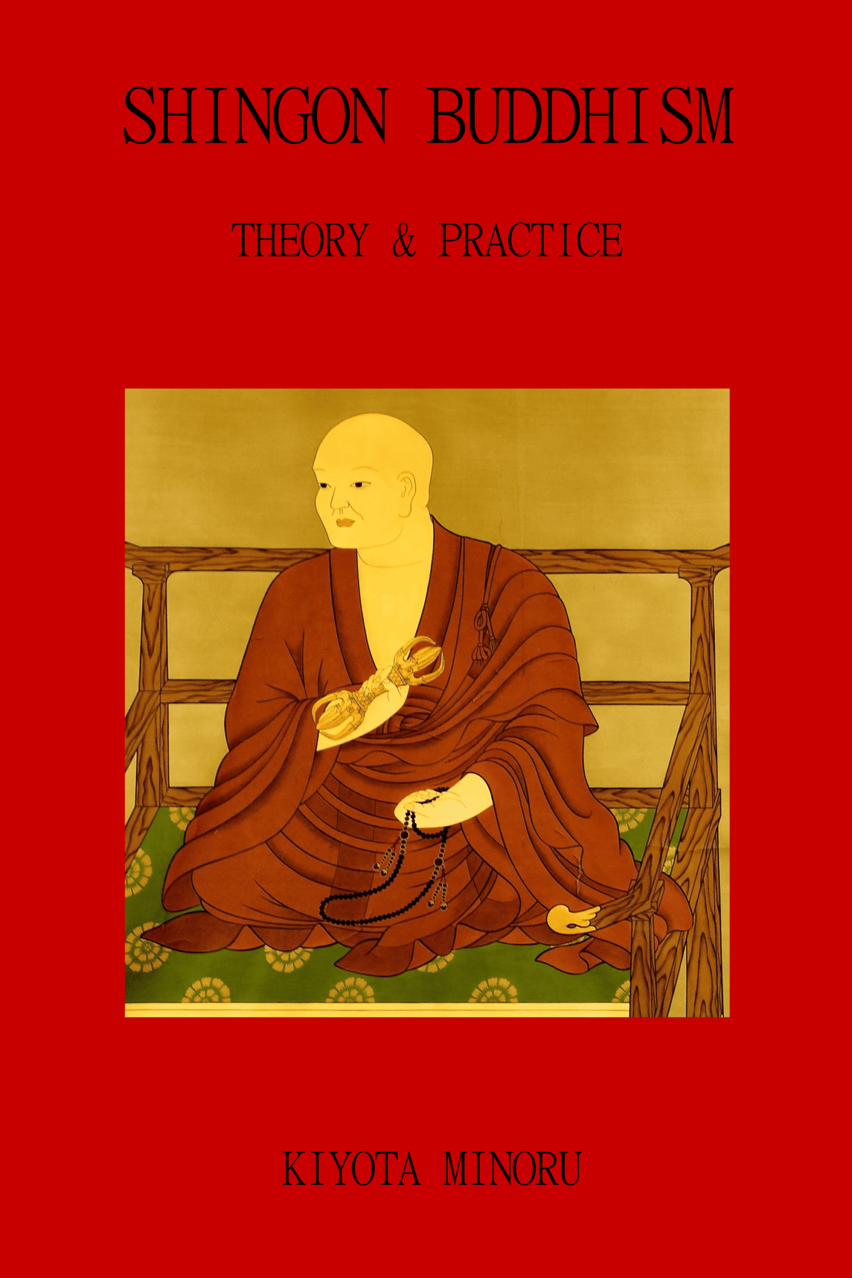 Berserker - Shingon Buddhism: Theory And Practice